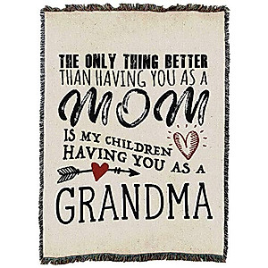 Pure Country Weavers The Only Thing Better Mom Grandma Blanket - Gift Tapestry Throw Woven from Cotton - Made in The USA (72x54)