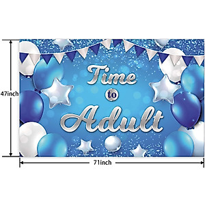 Time to Adult Happy 18th Birthday Banner Decorations Blue and White Stars Balloons Confetti Cheers to 18 Years Old Cheers to Adult Theme Decor for Girls Boys 18th Birthday Party Favors Supplies