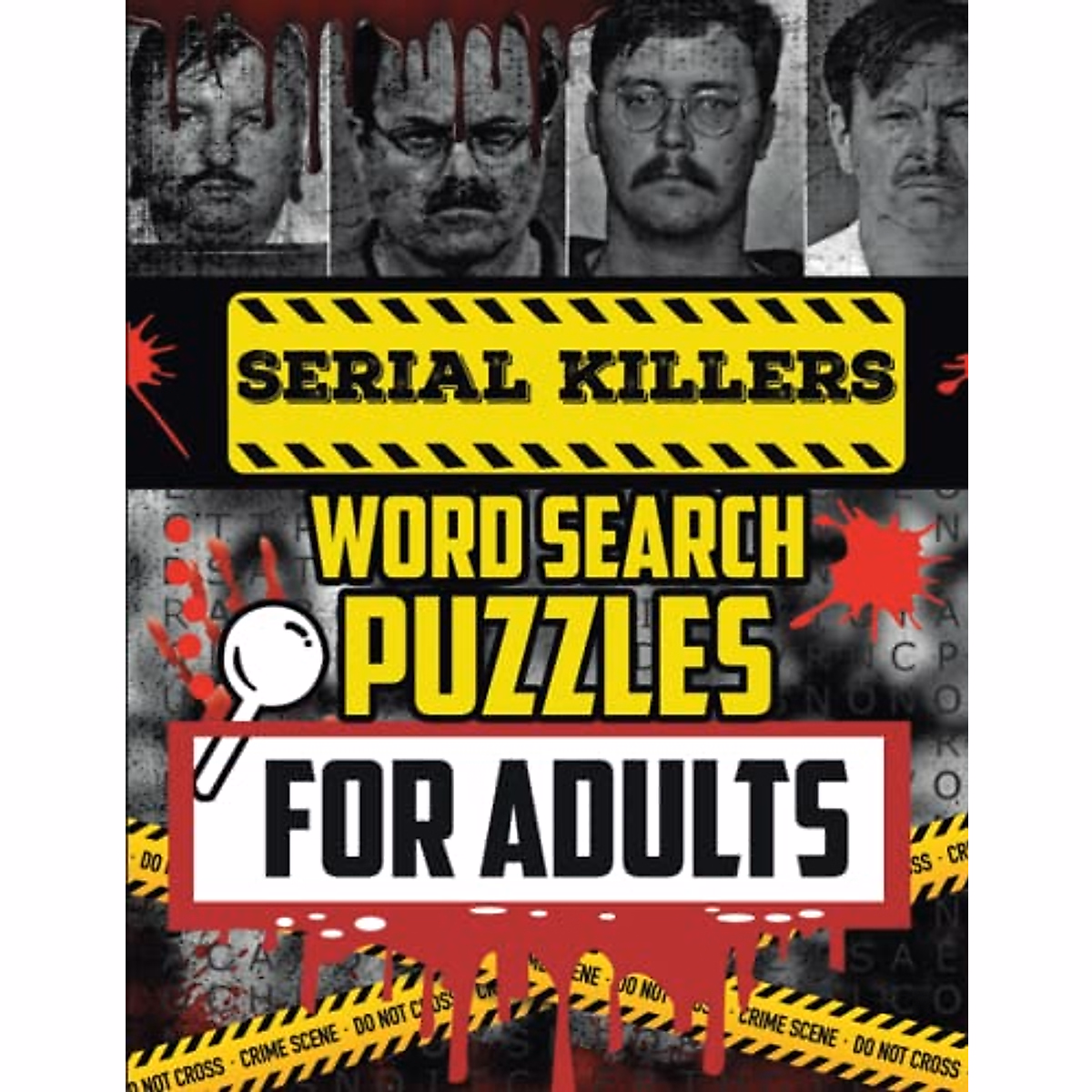 Serial Killers Facts Word Search Puzzle For Adults and Seniors Large Print: Stocking Stuffers: 2000 Words, 4 Levels: Word Search Puzzle Book for ... and Men: Fun Activity Book for the family