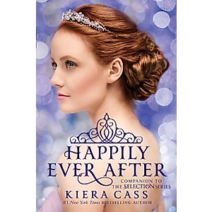 Happily Ever After: Companion to the Selection Series (The Selection Novella)