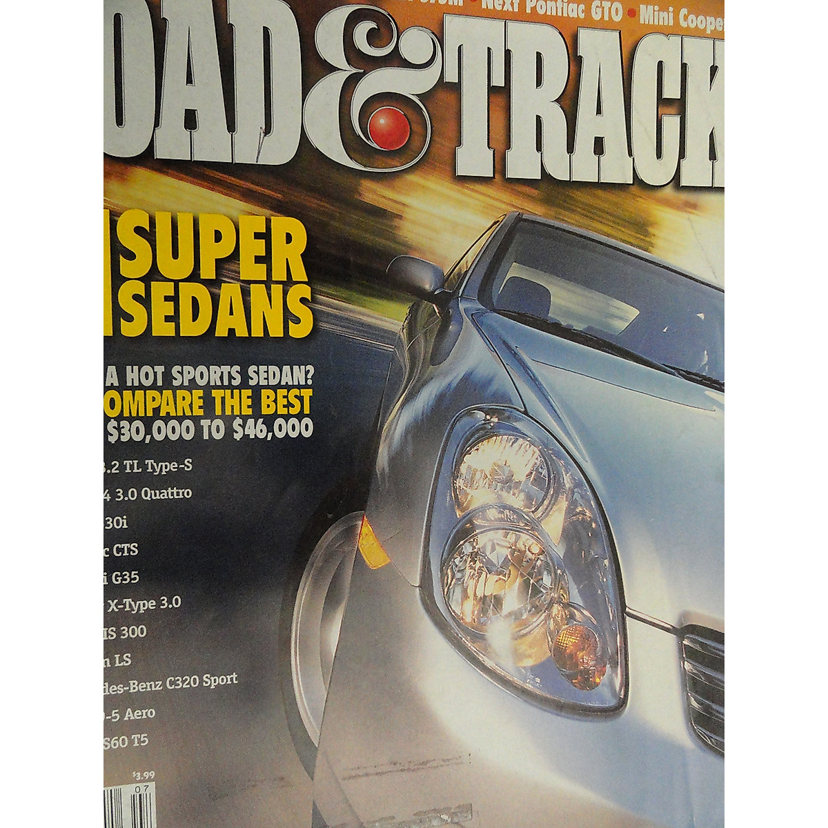2003 Acura TL / 2002 Audi A4 / 2002 BMW 330i / 2003 Cadillac CTS / 2002 Infiniti G35 / 2002 Jaguar X Type / 2002 Lexus IS 300 IS300 / 2002 Lincoln LS / 2002 Mercedes Benz C320 Sport / 2002 Saab 9-5 / 2002 Volvo S60 Road Test