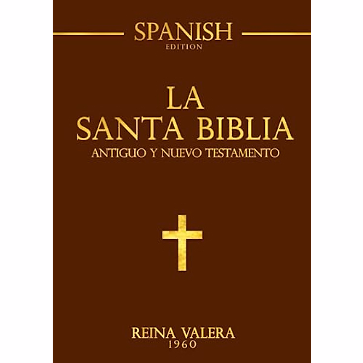 La Santa Biblia Completa Católica Large Print : con El Antiguo y El Nuevo Testamento en Español: Santa Biblia Reina Valera Antiguo y Nuevo Testamento spanish edition por todas las edades