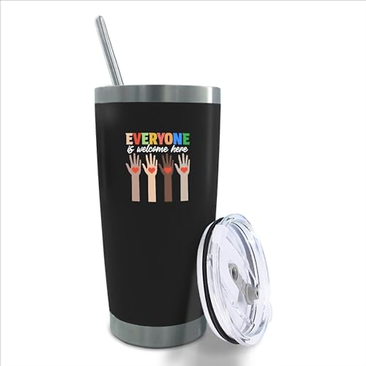 liabiliies Everyone is Welcome Here Tumbler Coffee Tumblers 20 oz Tumbler with Lid and Straw Insulated Tumblers Stainless Steel Tumbler Funny Gifts