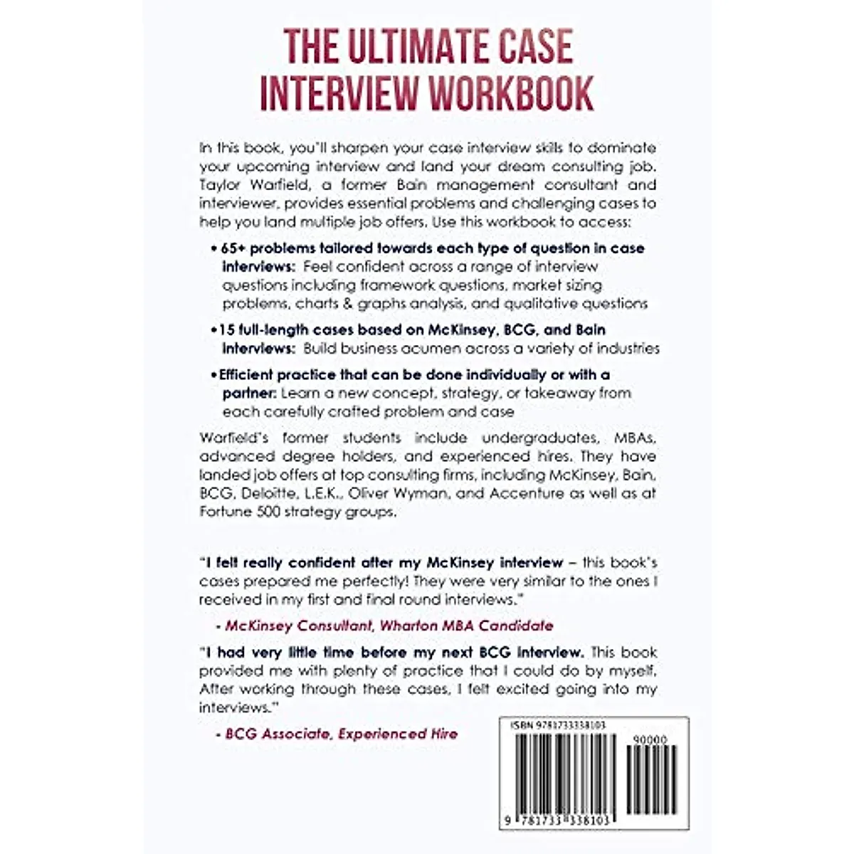 The Ultimate Case Interview Workbook: Exclusive Cases and Problems for Interviews at Top Consulting Firms (Hacking the Interview)