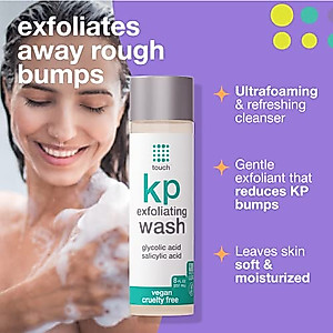 Touch Keratosis Pilaris Exfoliating Body Wash Cleanser - KP Treatment with 15% Glycolic Acid, Aloe Vera, & Hyaluronic Acid - Smooths Rough & Bumpy Skin - Gets Rid Of Redness, 8 Ounce