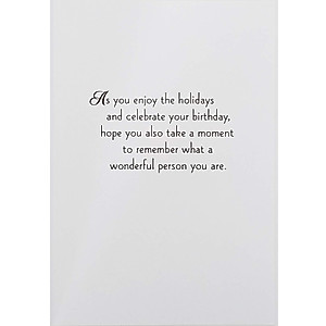 Greeting Card Birthdays in December Bring Happy Moments To Remember - Happy Birthday During The Holidays Take A Moment To Remember What A Wonderful Person You Are
