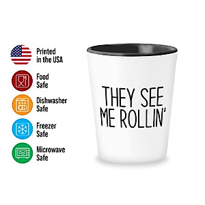 Bubble Hugs Veterinarian Shot Glass 1.5oz - they see me rollin' - Pathologist Med Tech Animal Lover Pet Veterinary Clinic Doctor Funny Gag Joke