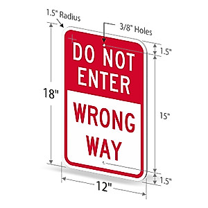 SmartSign 18 x 12 inch “Do Not Enter - Wrong Way” Metal Sign, 63 mil Aluminum, 3M Laminated Engineer Grade Reflective Material, Red and White, Made in USA