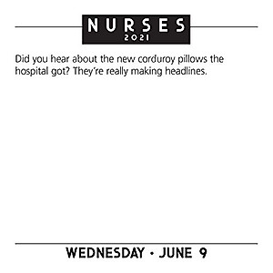 Nurses 2021 Day-to-Day Calendar: Jokes, Quotes, and Anecdotes