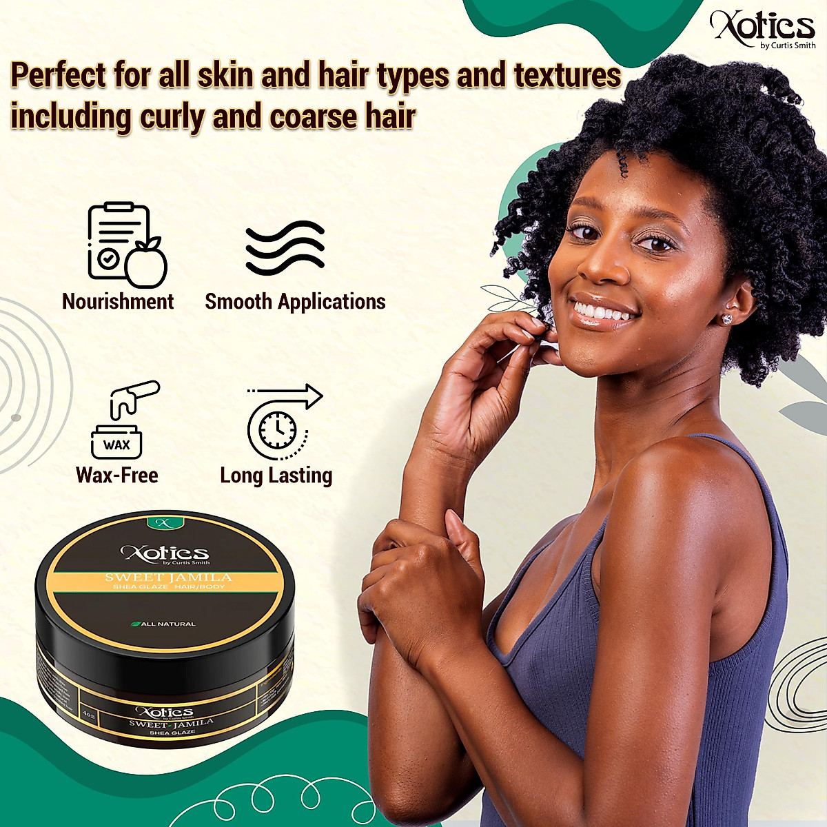 Xotics by Curtis Smith – Sweet Jamila Hair & Body Shea Glaze 4oz - Organic 360 Wave Pomade for Men Women Strong Hold, Natural Wave Grease Shea Butter Cream, Hair & Body Moisturizer