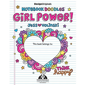 Notebook Doodles Girl Power! Coloring & Activity Book (Design Originals) 32 Inspiring, Beginner-Friendly Art Activities to Boost Confidence & Self-Esteem in Tweens, on High-Quality Perforated Paper