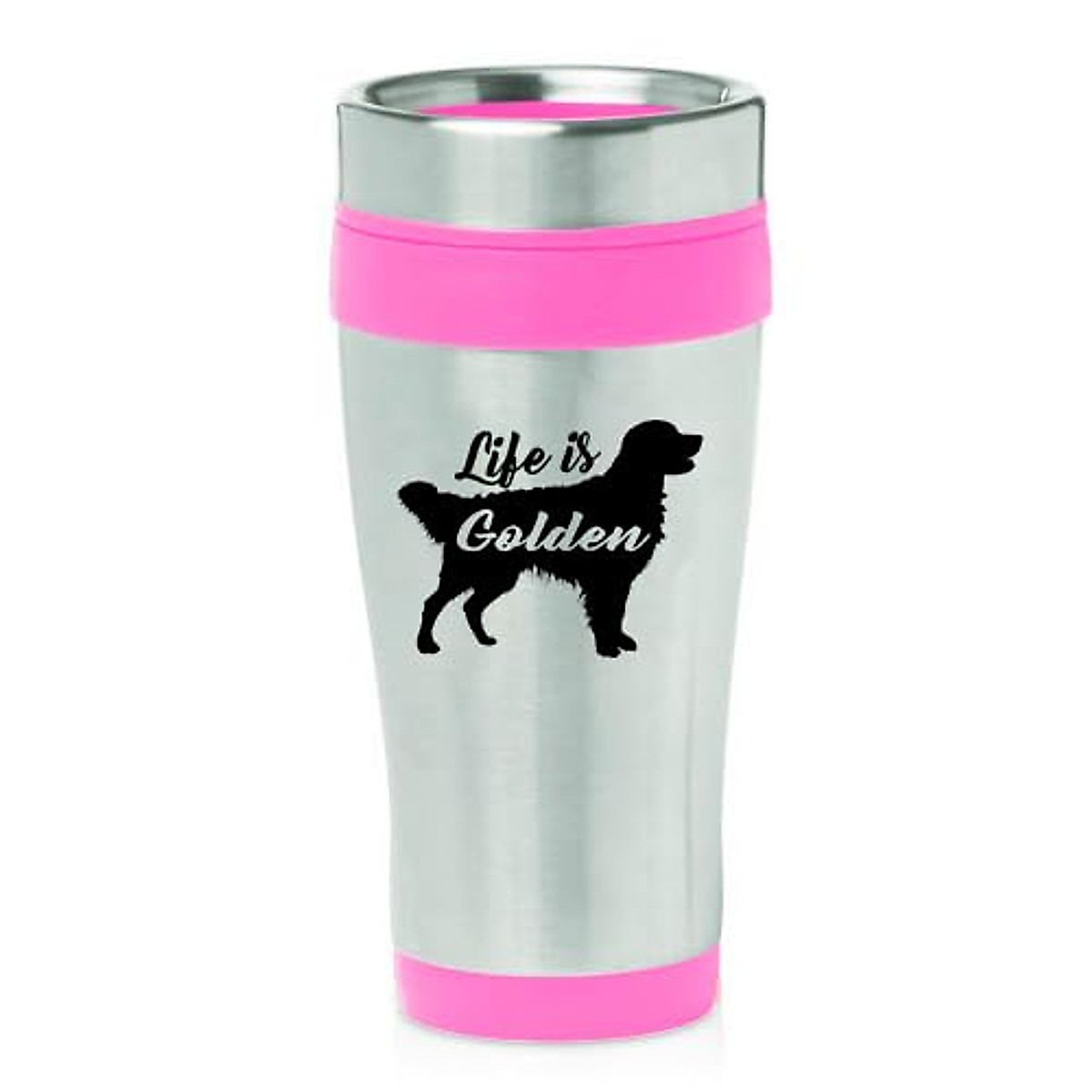 16oz Insulated Stainless Steel Travel Mug Coffee Mug Tumbler Golden Retriever 'Life is Golden' (Pink)