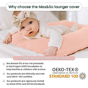 Max&So Baby Lounger Cover for Newborn - Cotton Infant Lounger Pillow Cover Removable Design - Soft Cotton Slipcover for Newborn Lounger Pillow - Baby Nest Cover - Pink - Cover Only