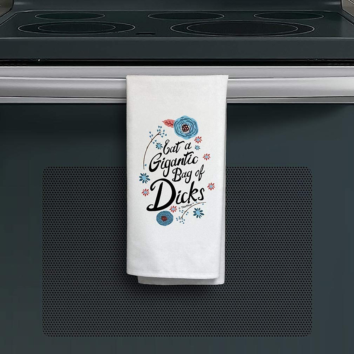 ThisWear Adult Humor Gifts Eat a Gigantic Bag of Rude Word Gifts BFF Gag Gifts Joke Gifts Kitchen Tea Towel White