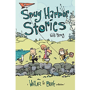 Snug Harbor Stories: A Wallace the Brave Collection! (Volume 2)