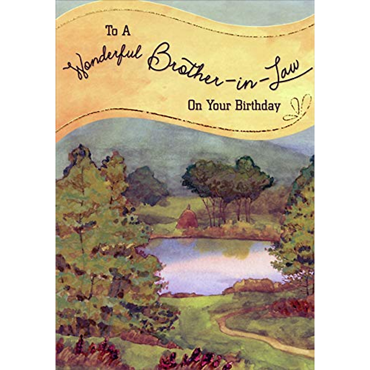 Designer Greetings Calm Lake Between Lush Green Trees Birthday Card for Brother-in-Law