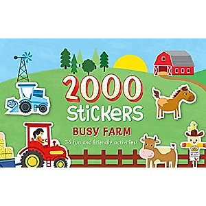 2000 Stickers: Busy Farm Activity and Sticker Book for Kids Ages 3-7 (Puzzles, Mazes, Coloring, Dot-to-Dot, And More!)