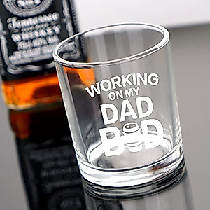 Modwnfy Father's Day Gifts for Dad, Dad Whiskey Glass, Funny Old Fashioned Glass for Dad Papa Father from Daughter Son, Dad Gift for Birthday Christmas, Working on My Dad Bod, 10 Oz