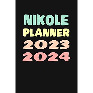 NIKOLE: Custom Name Weekly Planner 2023-2024