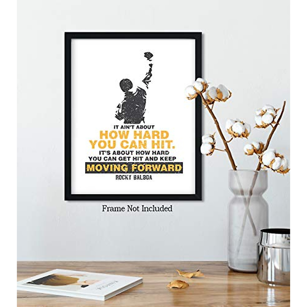 It Ain’t About How Hard You Can Hit - Rocky Balboa Quote - 8x10 Unframed Boxing Wall Decor Art Print On A White Background - Great Inspirational Gift For Boxers And Athletes