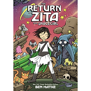 The Return of Zita the Spacegirl (Zita the Spacegirl, 3)