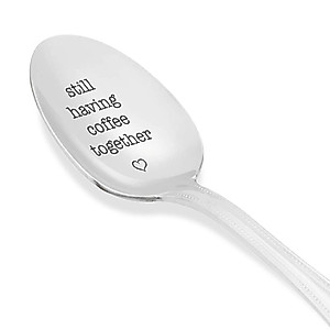 Still Having Coffee Together With Heart Design Engraved Stainless Steel Espresso Spoon Gifts For Friends Couples Moving Going Away-Best Token Of Love For Coffee Lovers From Boston Creative Company