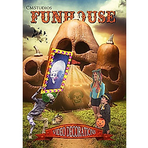 CMStudios' Funhouse Video Decorations