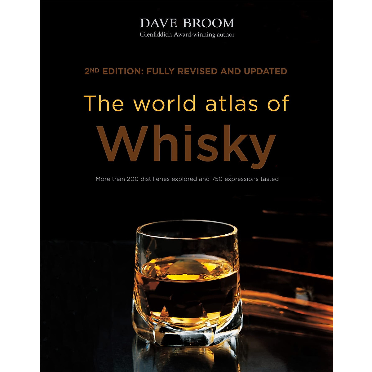 The World Atlas of Whisky: New Edition