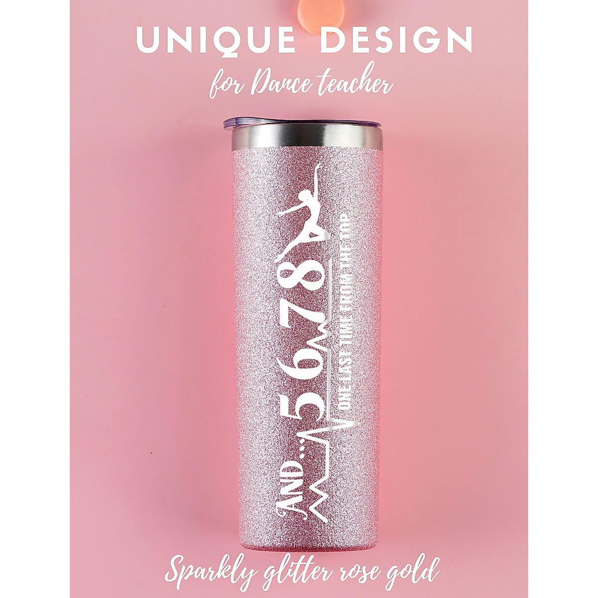 Onebttl Dance Teacher Gifts, Insulated Stainless Steel Wine Tumbler with Lid and Straw, 20 oz, Teacher Appreciation, Birthday, Christmas Gift, 5678, Glitter Rose Gold