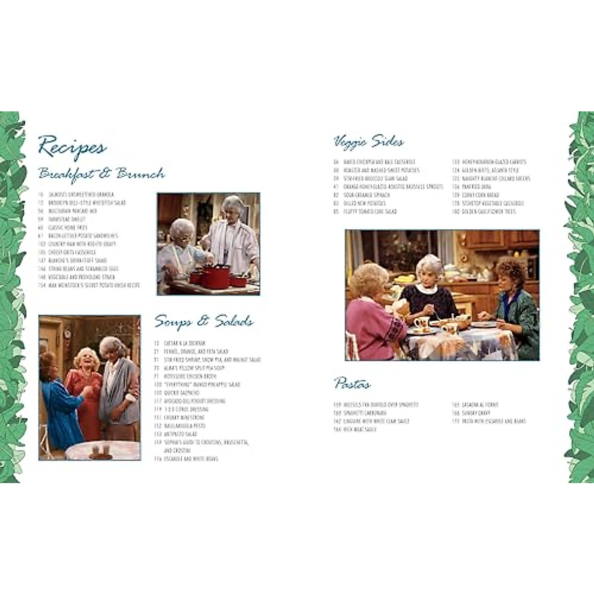 The Golden Girls Cookbook: More than 90 Delectable Recipes from Blanche, Rose, Dorothy, and Sophia (ABC)