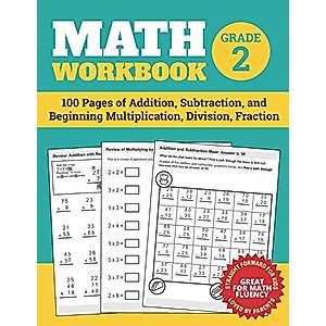 Math Workbook Grade 2: 100 Pages of Addition, Subtraction, and Beginning Multiplication, Division, Fraction (Math Workbooks)
