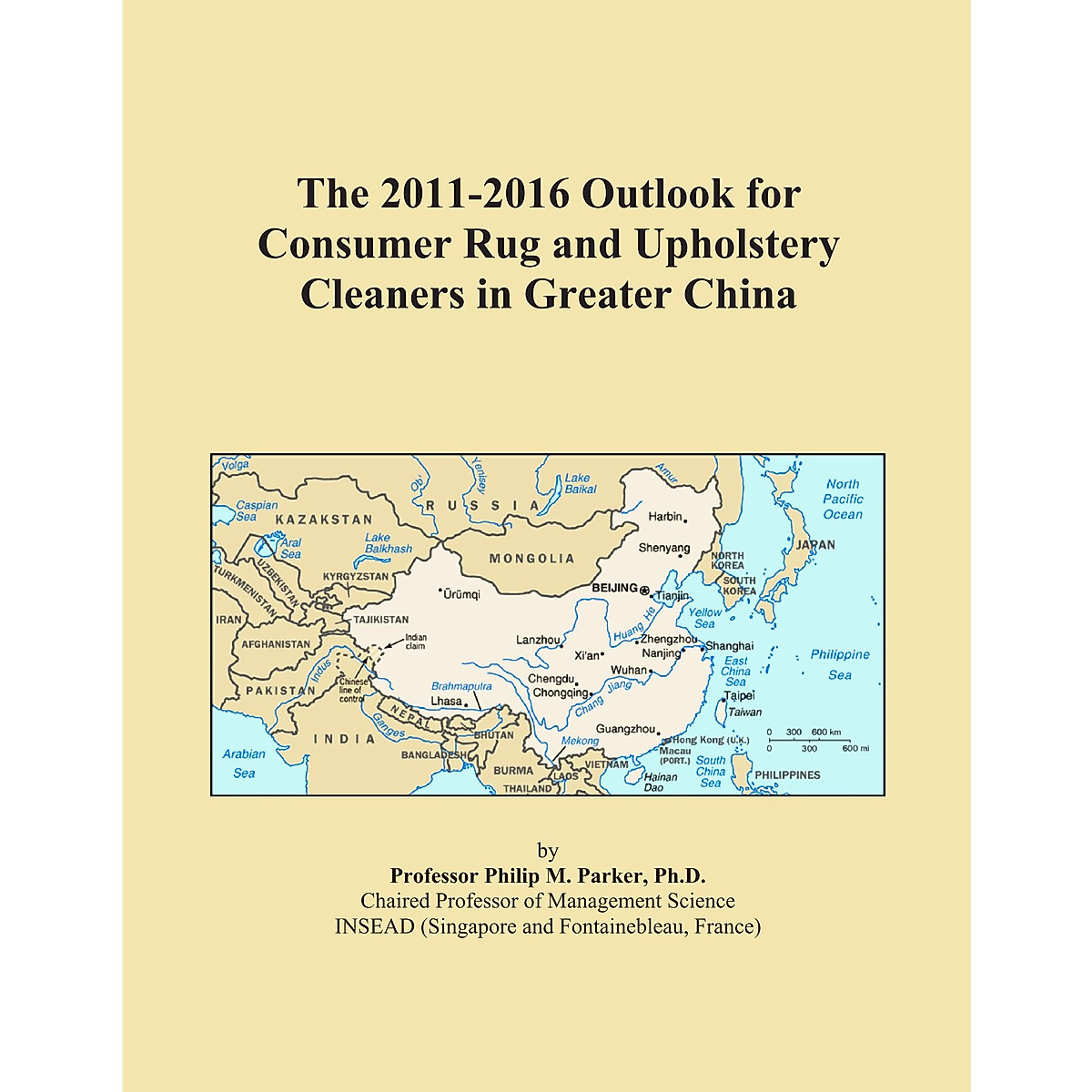 The 2011-2016 Outlook for Consumer Rug and Upholstery Cleaners in Greater China