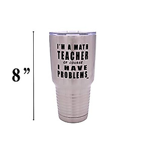 Rogue River Tactical Funny Math Teacher Problems Large 30oz Stainless Steel Travel Tumbler Mug Cup w/Lid School Professor Teaching Educator Gift
