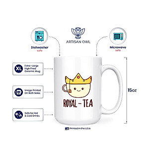 Artisan Owl Royal-Tea - Cute Funny Pun Royalty - Large 15oz Deluxe Double-Sided Tea Mug