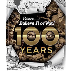 Ripley's Believe It Or Not! 100 Years