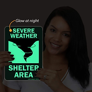 SmartSign "Severe Weather, Shelter Area" Label | 7" x 10" Glow-in-The-Dark Laminated Vinyl Sticker, Made in USA