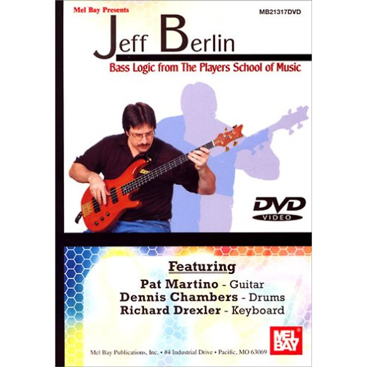 Mel Bay Jeff Berlin-Bass Logic from the Players School of Music