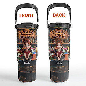 Macorner Personalized 30oz Tumbler With Handle, Just A Girl Who Loves Books Tumbler, Daughter Gifts