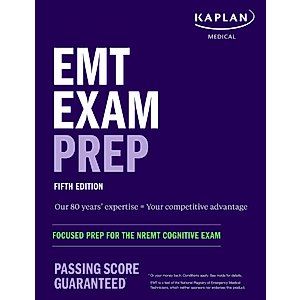 EMT Exam Prep: Focused Prep for the NREMT Cognitive Exam (Kaplan Test Prep)