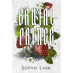 Brutal Prince: Illustrated Edition (Brutal Birthright)