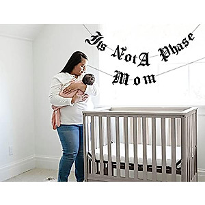 Its Not A Phase Mom - Old English Birthday Banner - Emo 30th Birthday Party Decoration (PHASE MOM)