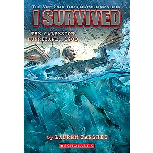 I Survived the Galveston Hurricane, 1900 (I Survived #21) (21)