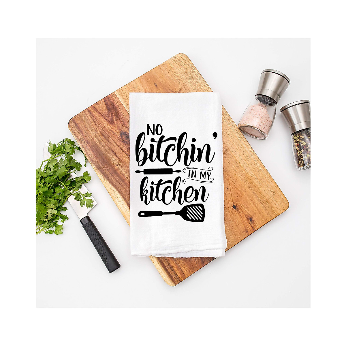 No Bitchin' in My Kitchen - Dish Towel Kitchen Tea Towel Funny Saying Humorous Flour Sack Towels Great Housewarming Gift 28 inch by 28 inch, 100% Cotton, Multi-Purpose Towel