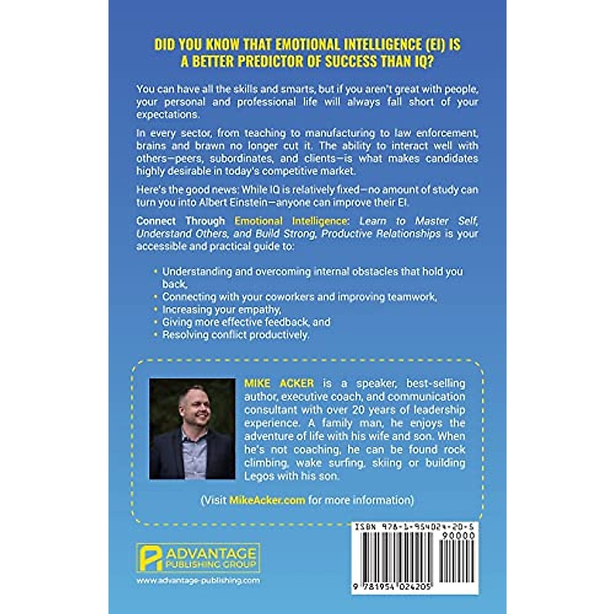 Connect through Emotional Intelligence: Learn to master self, understand others, and build strong, productive relationships