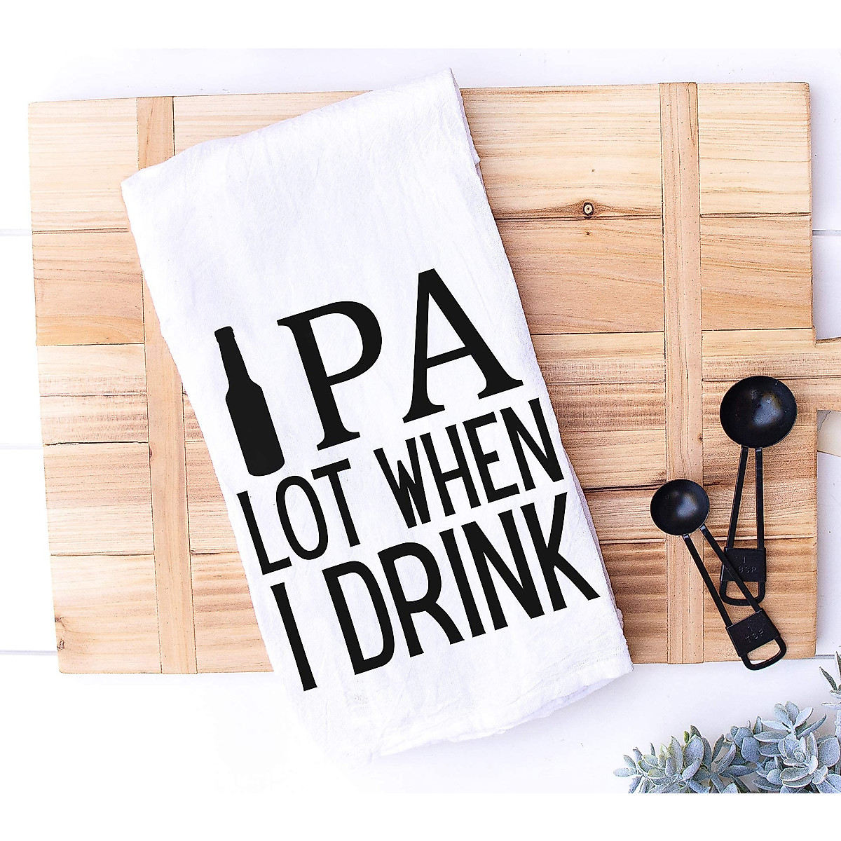 Handmade Funny Kitchen Towel - 100% Cotton Beer Puns Hand Bar Towel for Kitchen - 28x28 Inch Perfect for Hostess Housewarming Christmas Mother’s Day Birthday Gift (IPA Lot When I Drink)