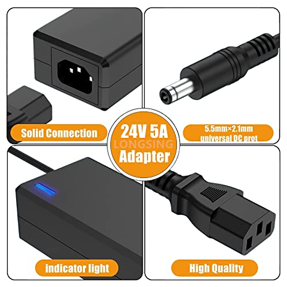 24V Power Supply Adapter, LONGSING 24V 5A AC DC Adapter, AC 100-240V to DC 24V, 5.5X 2.5mm DC Plug, Input 100V-240V, Output 24V 5A 120W, with DC Female Connector
