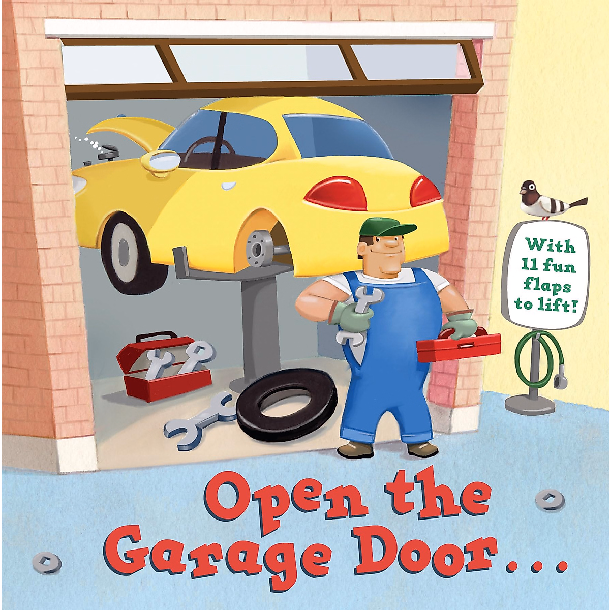 Open the Garage Door (Lift-the-Flap)