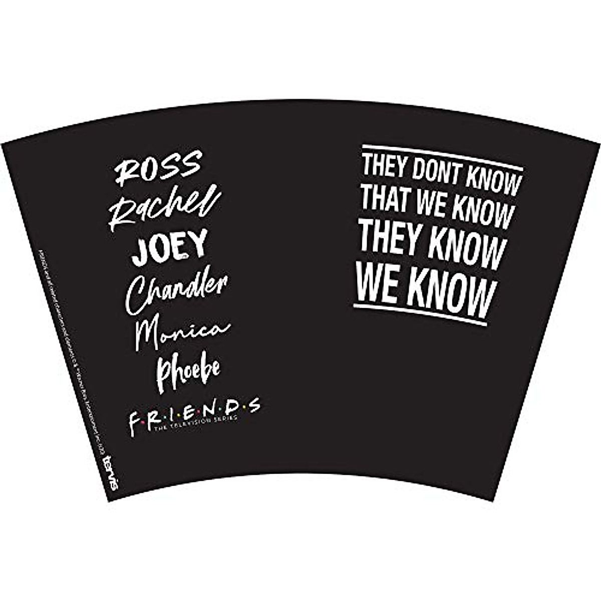 Tervis Friends - They Don't Know Made in USA Double Walled Insulated Tumbler Travel Cup Keeps Drinks Cold & Hot, 24oz, Classic