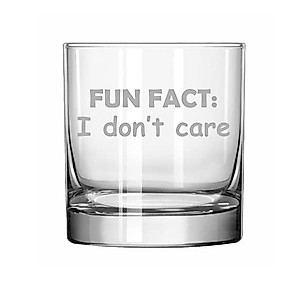 MIP Brand 11 oz Rocks Whiskey Highball Glass Fun Fact I Don't Care Funny