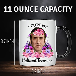 You're My National Treasure Novelty Coffee Mug - Funny Nicholas Cage - You Are National Treasure - 11 Ounce Coffee Mug - HSM-0